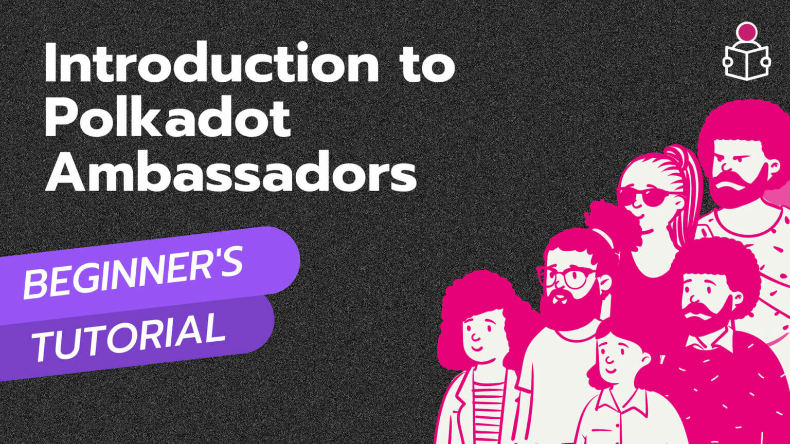 Introduction To Polkadot Ambassador's Programme | DescribeDot