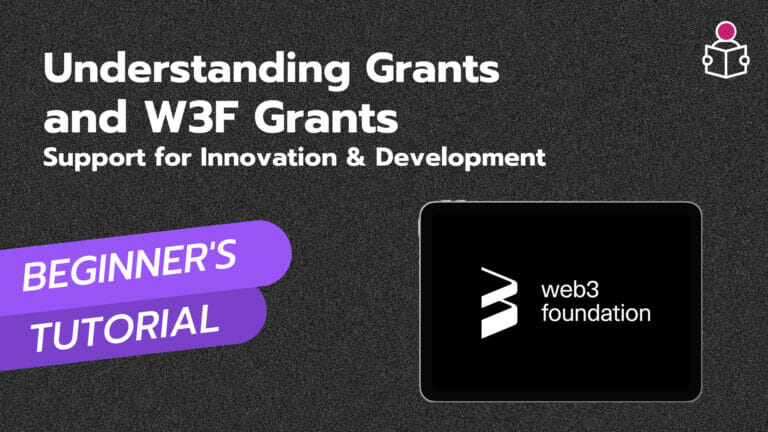 Understanding Grants And W3F Grants: Support For Innovation And ...